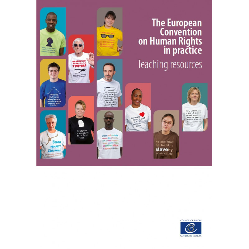 The European Convention on Human Rights in practice - Teaching resources