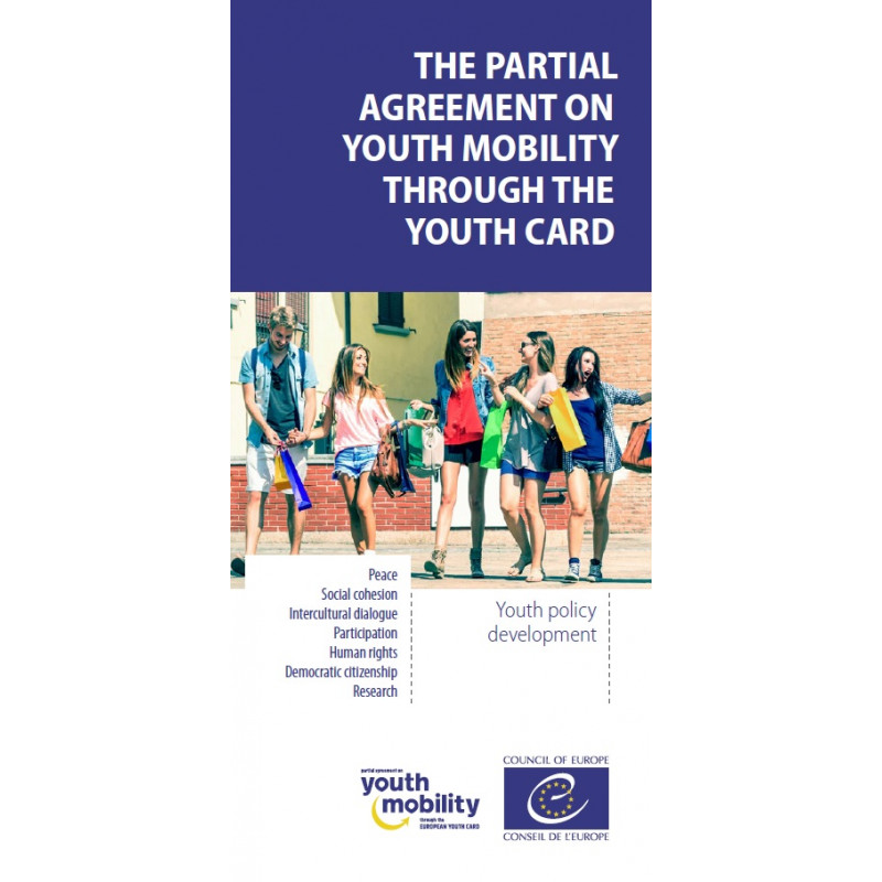 The Partial Agreement on Youth Mobility through the Youth Card- Leaflet