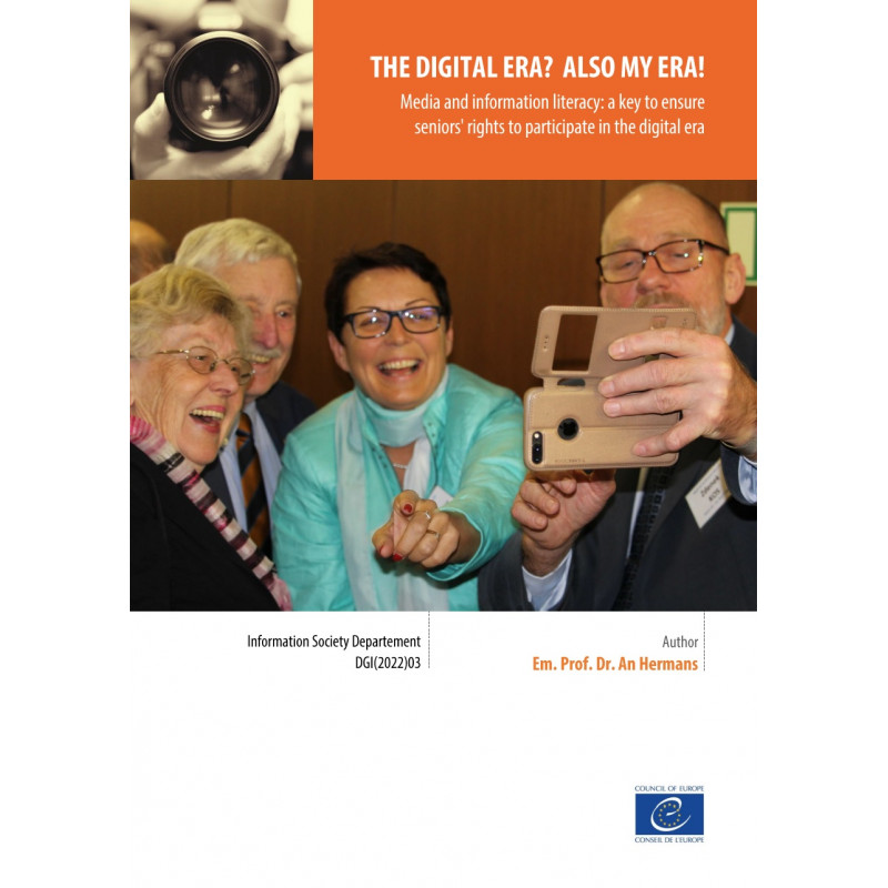 The digital era? Also my era! - Media and information literacy: a key ...