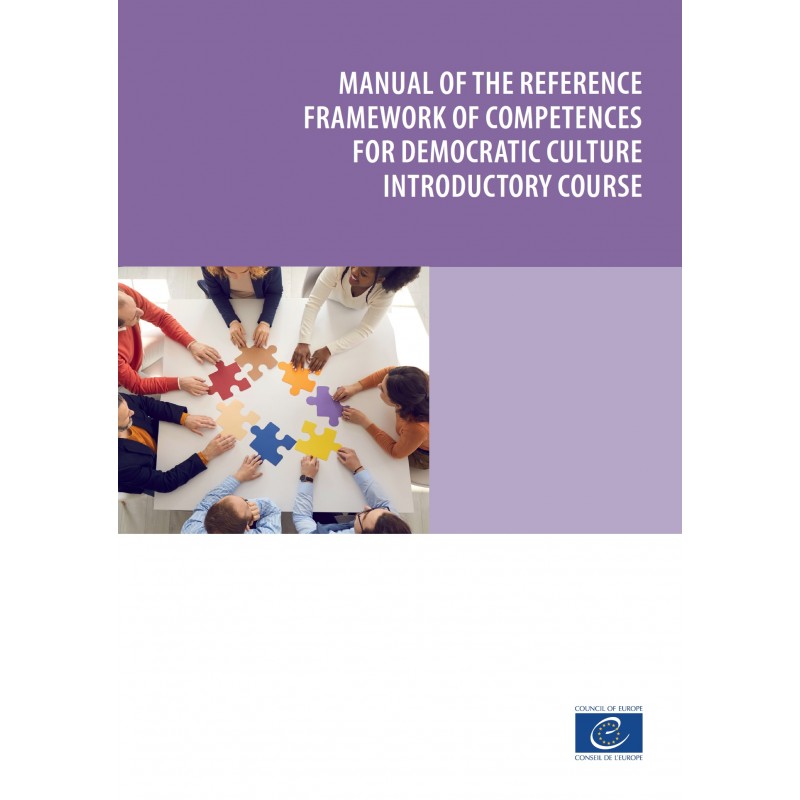 Manual of the reference framework of competences for democratic culture ...