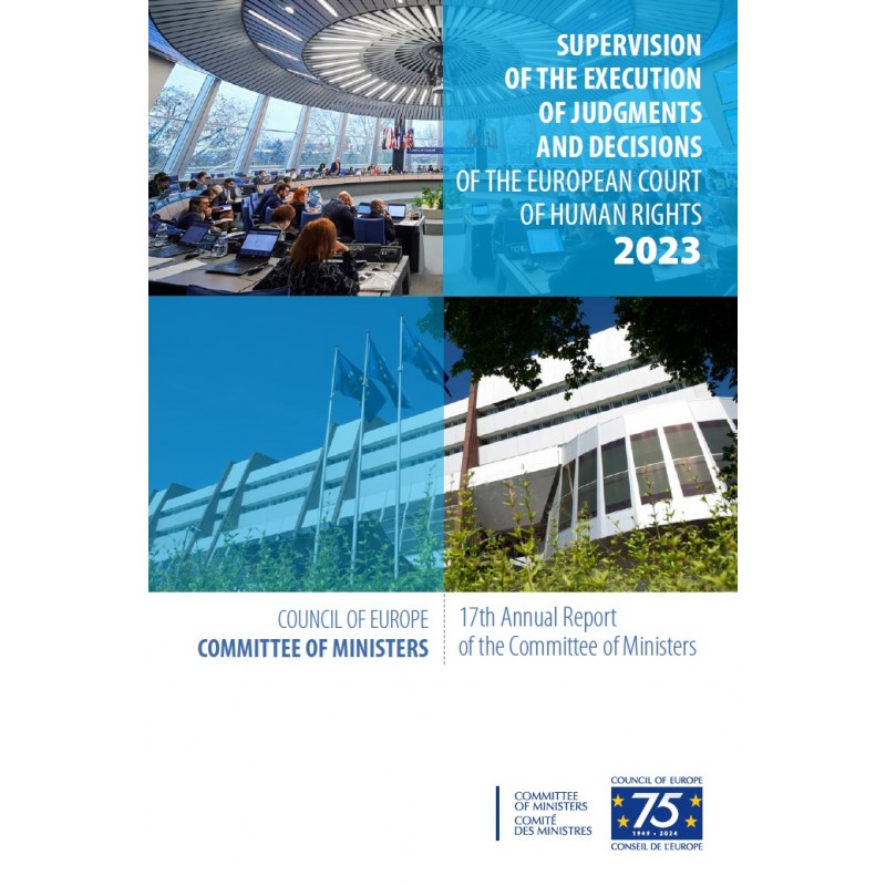 Supervision of the execution of judgments of the European Court of ...