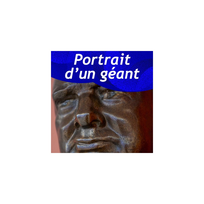 Podcast - Portrait d’un géant - Sir Winston Churchill par Oscar Nemon