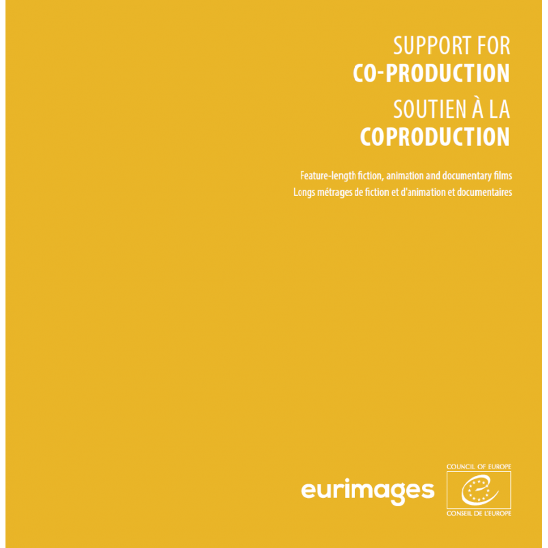 Support for Co-Production. Feature-length fiction, animation and documentary films / Soutien à ...