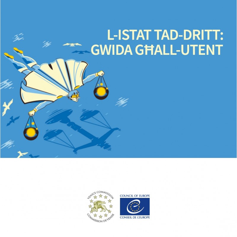 L-ISTAT TAD-DRITT: GWIDA GĦALL-UTENT (The rule of law: a user guide ...