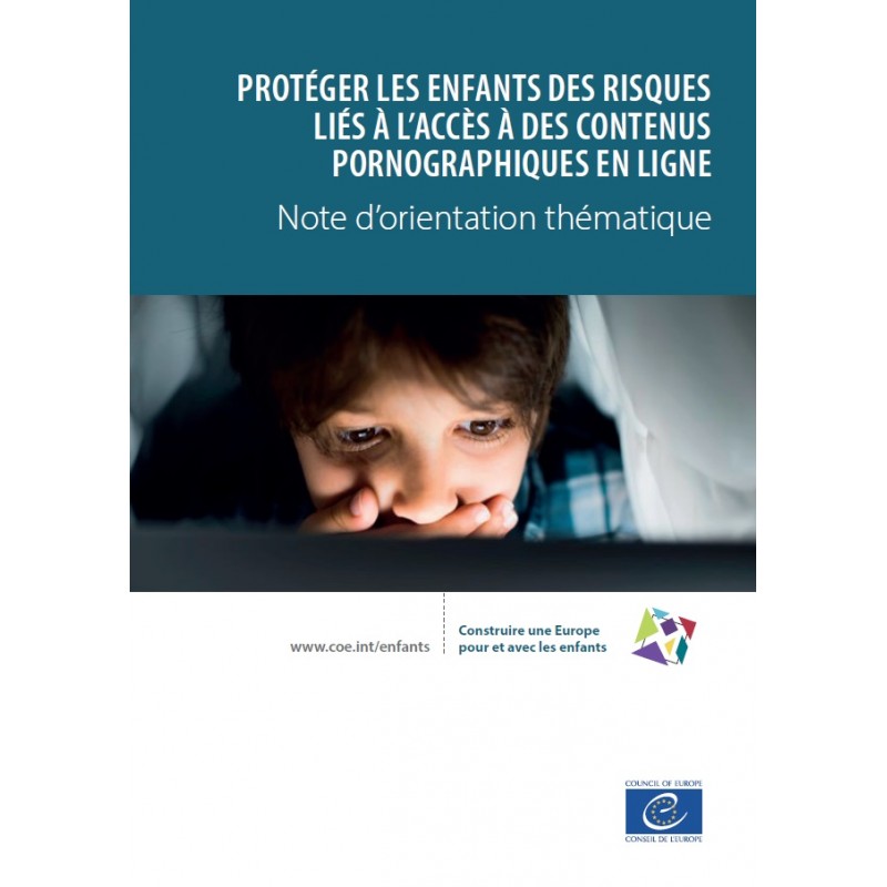Protéger les enfants des risques liés à l'accès à des contenus ...
