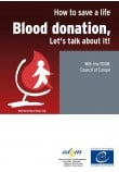 Brochure - Blood donation, let's talk about it! - Council of Europe ...