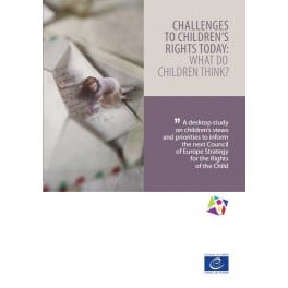 Challenges to children's rights today: what do children think?